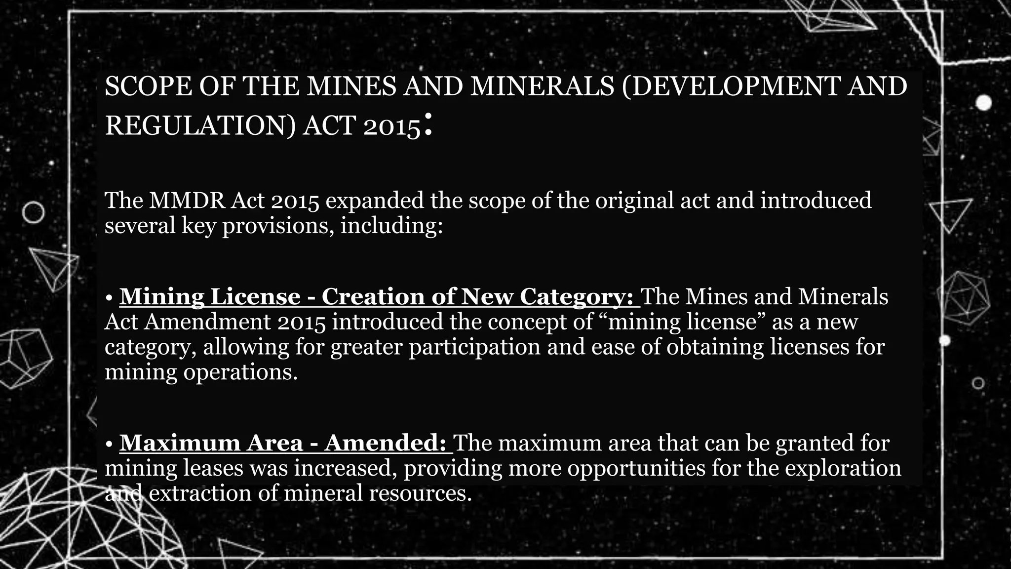 THE MINES AND MINERALS ACT, 1957 environmental law | PPTX