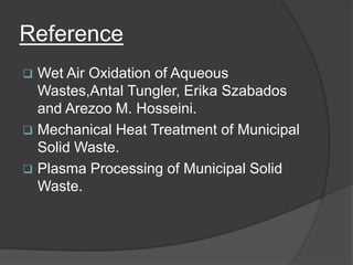 New thermal techniques of waste disposal | PPT