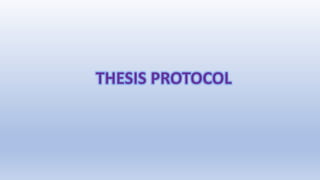 New thesis protocol presentation.pptx
