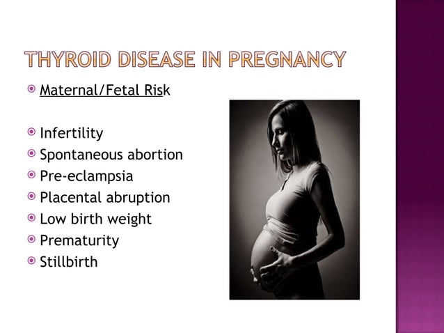 Thyroid Disease in Pregnancy | PPT