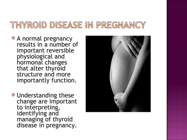 Thyroid Disease in Pregnancy | PPT