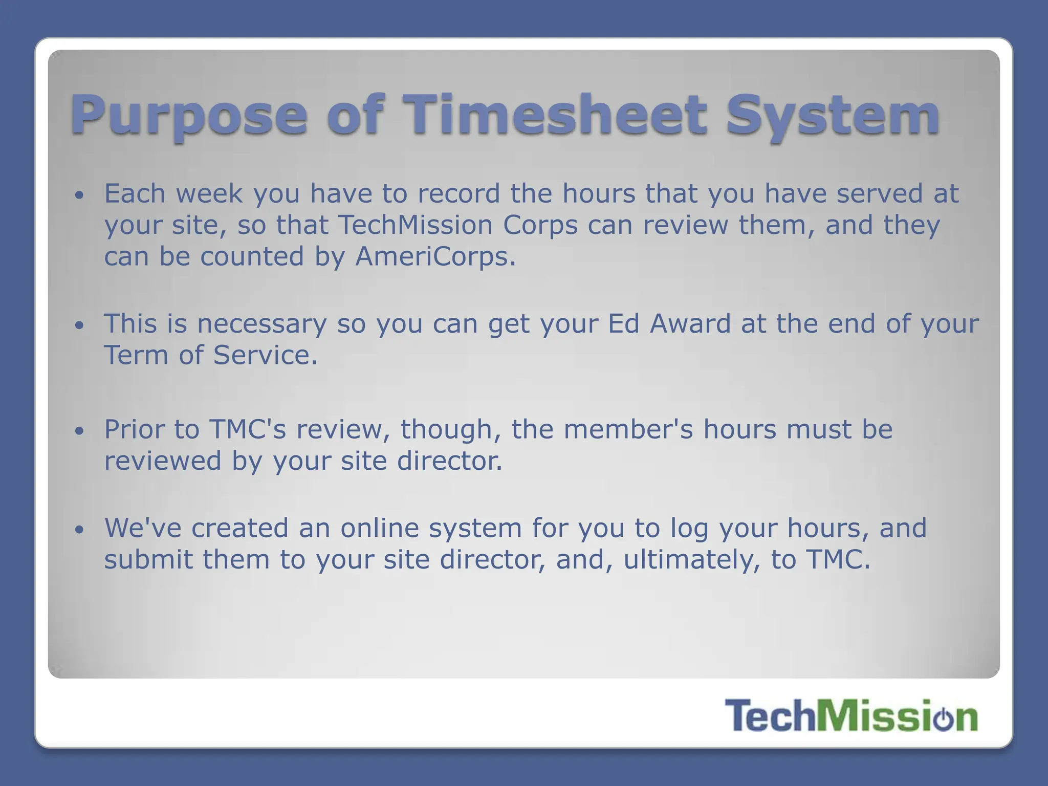 TechMission Corps Timesheet Process for Members | PPTX | Internet ...