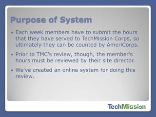 TechMission Corps Timesheet Process Training for Site Directors | PPTX