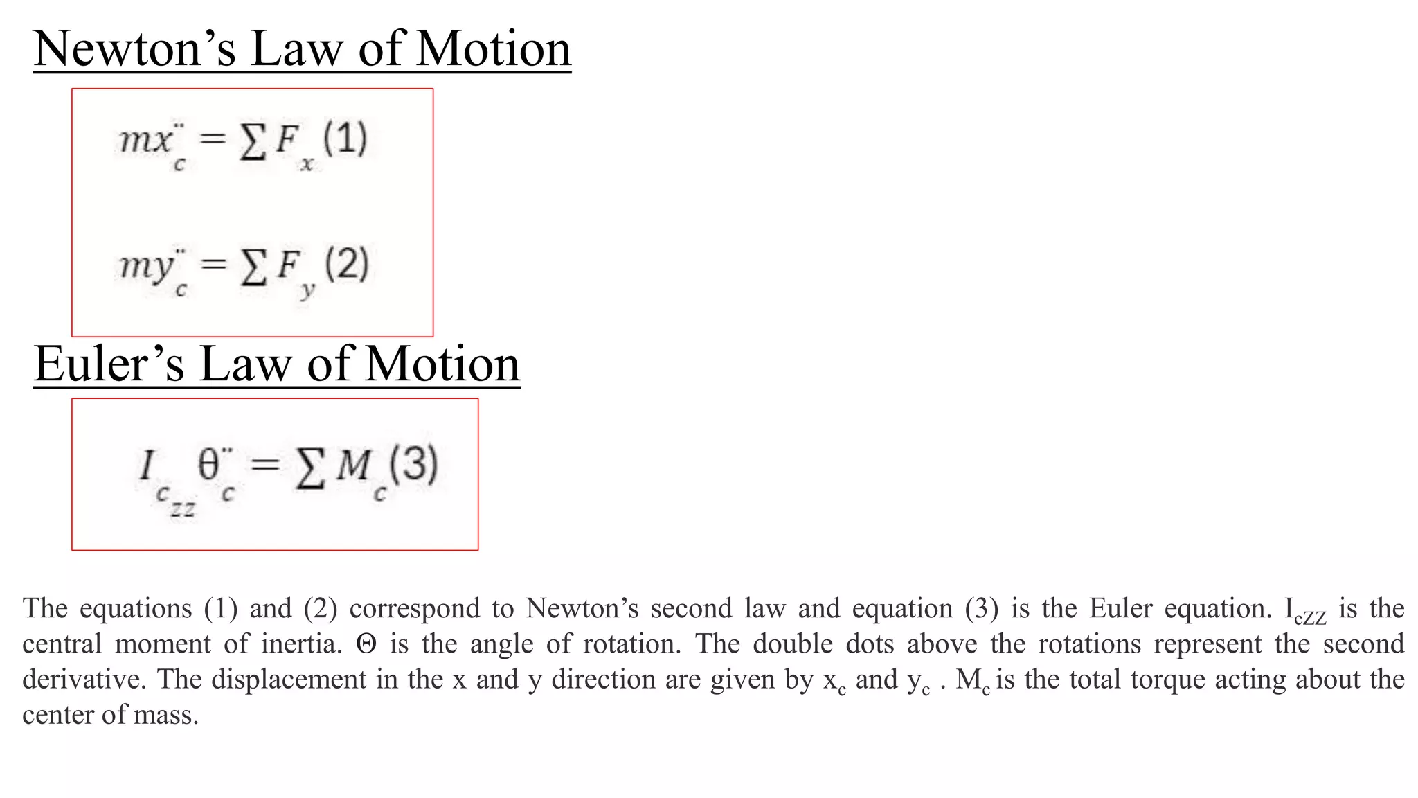 Newton-Euler's Law of Rigid body motion.pptx | Physics | Science