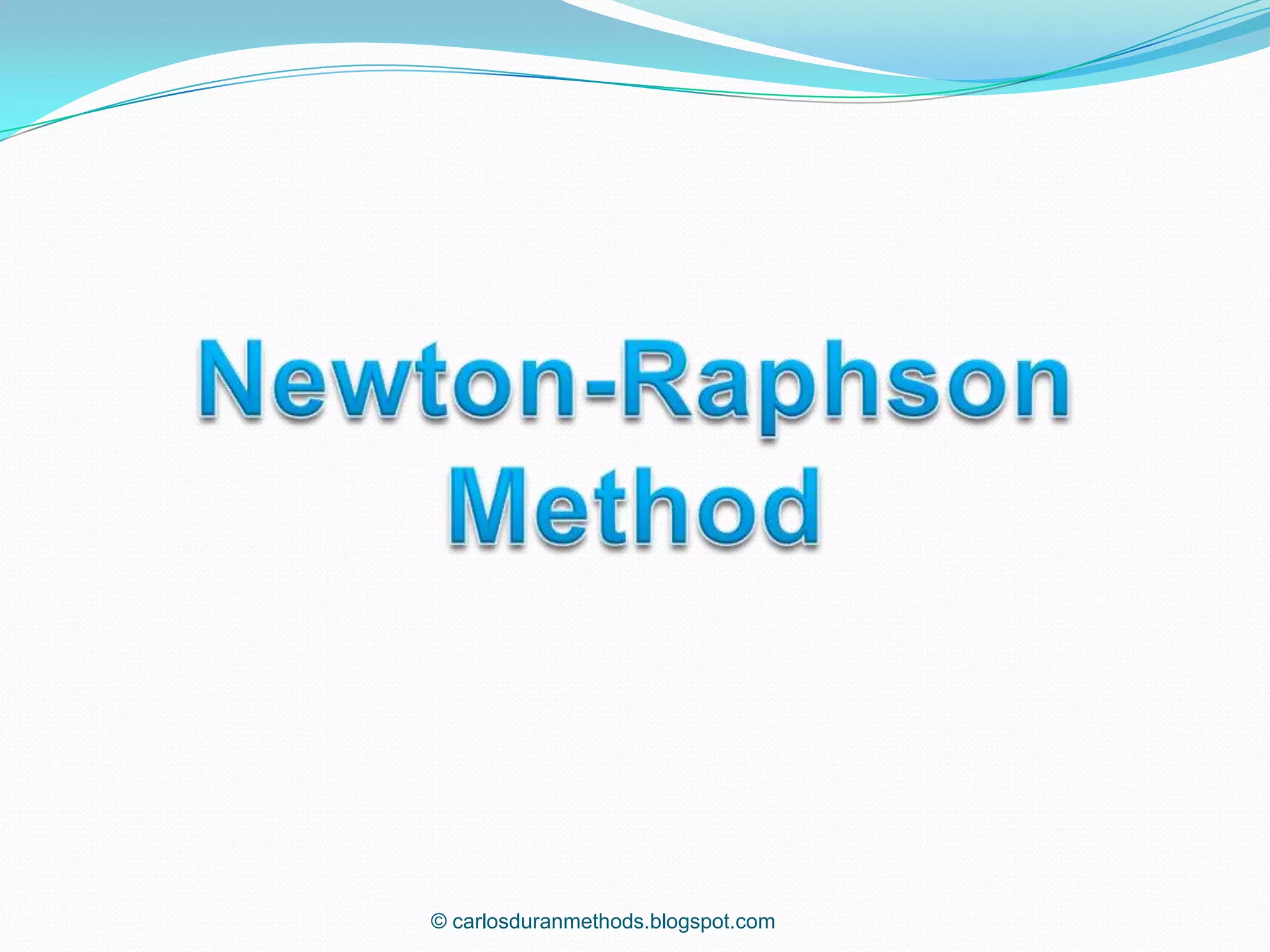 Newton raphson | PPT Newton raphson | PPT