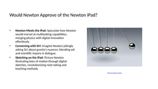 Sir Isaac Newton: A Funny Take on Physics | PPTX