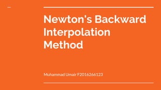 Newton backward interpolation | PPTX