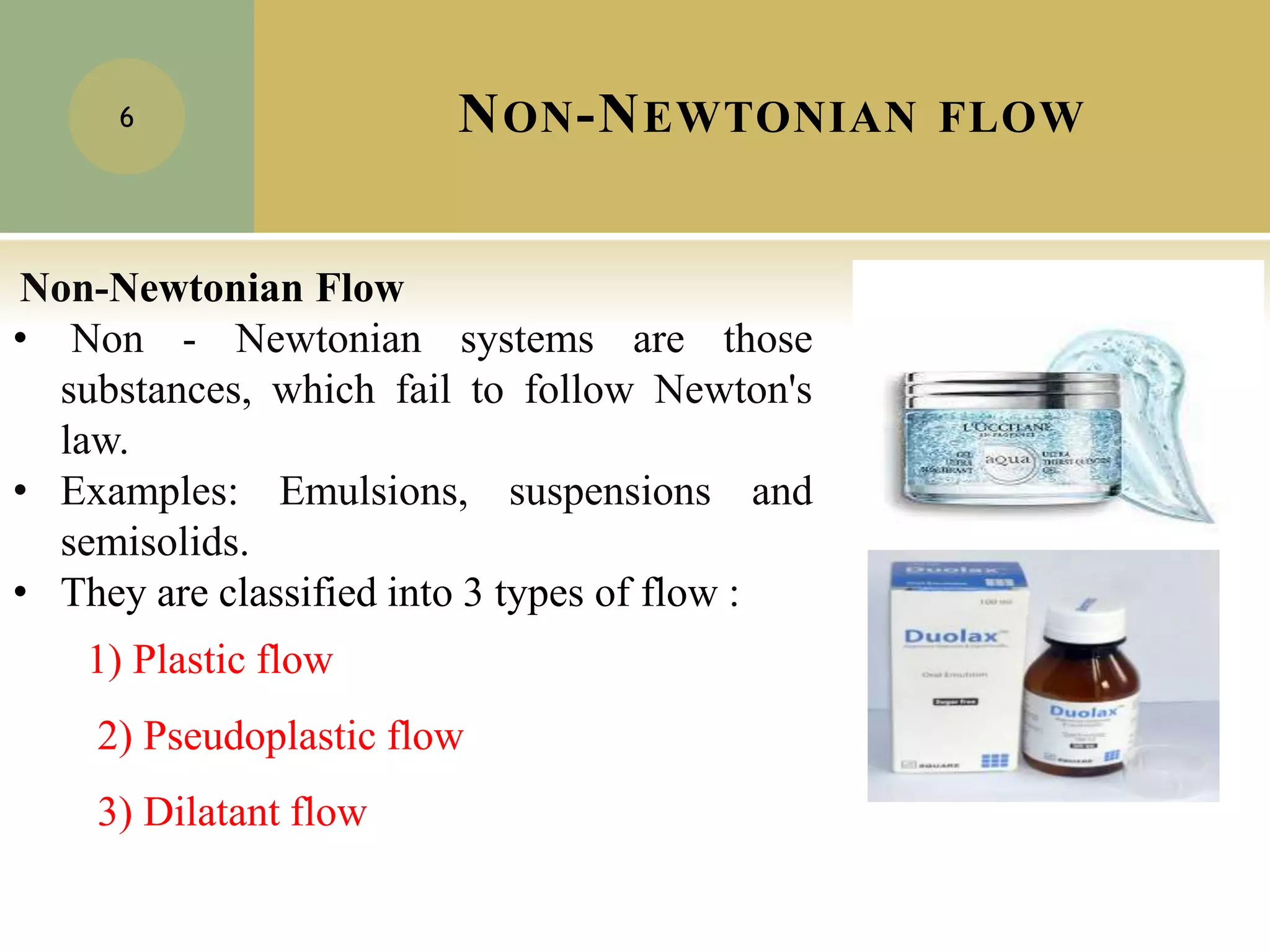 Newtonian and non newtonian flow | PPTX