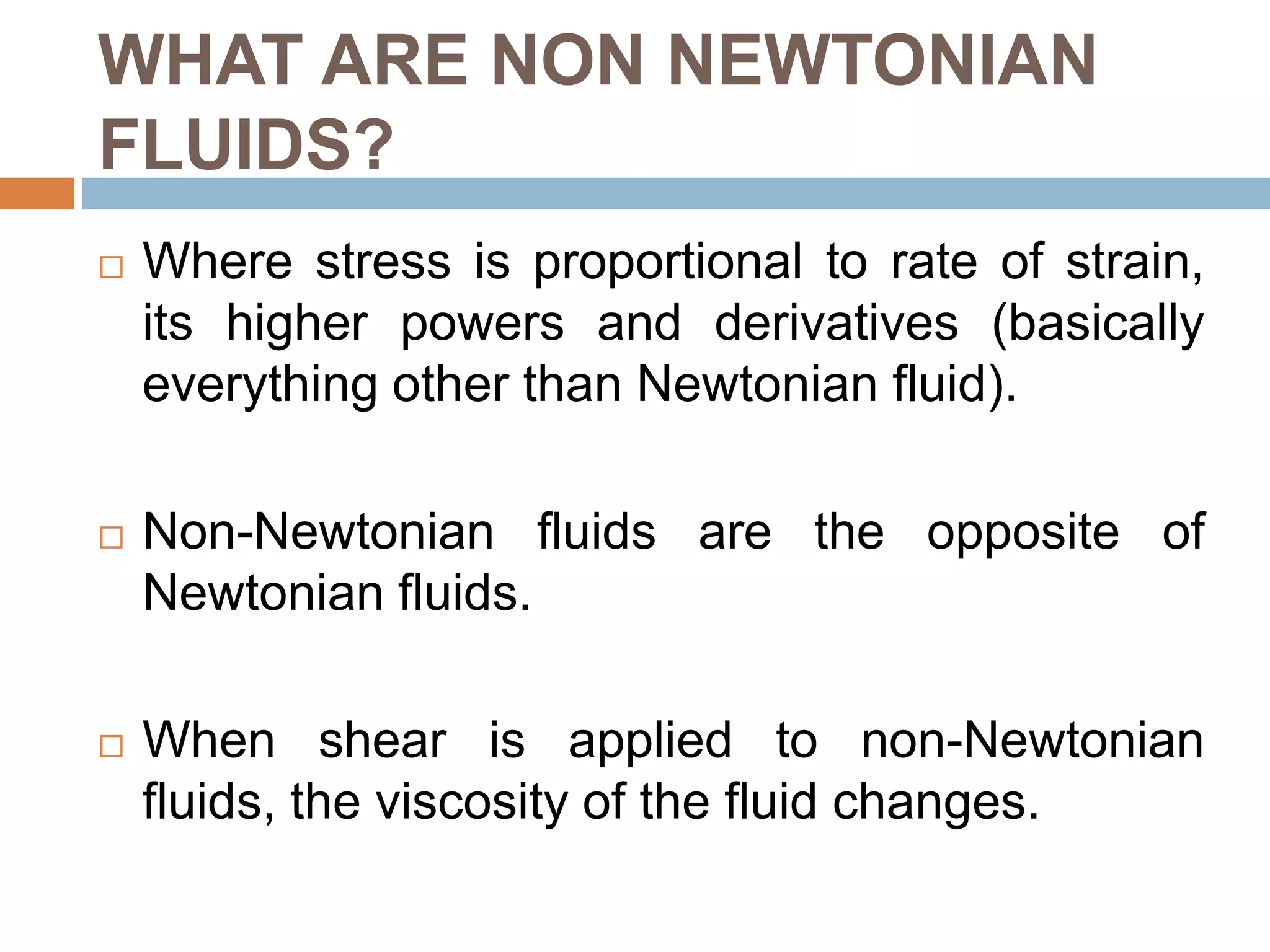 Newtonianandnonnewtonianfluids 170602110554 | PPT