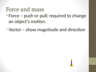 NEWTON LAW AND ITS OTHER PROPERTIES THAT HELP US | PPTX