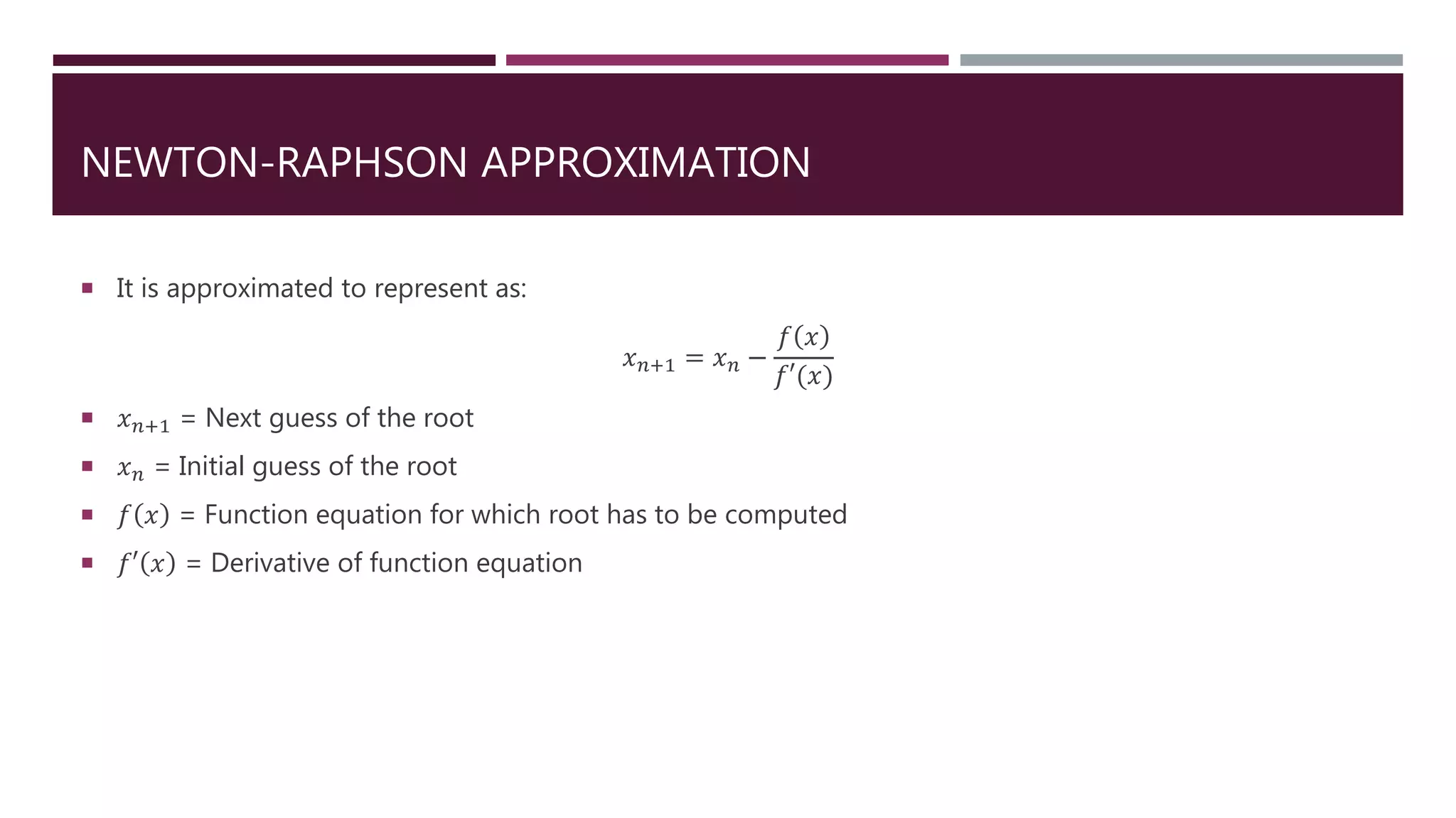 Newton Raphson Approximation | PPTX | Physics | Science