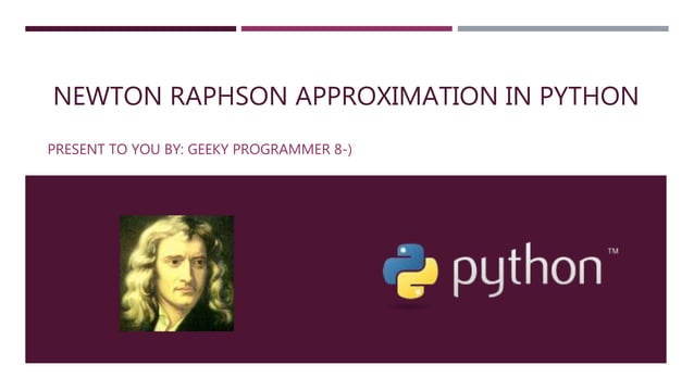 Newton Raphson Approximation | PPTX | Physics | Science