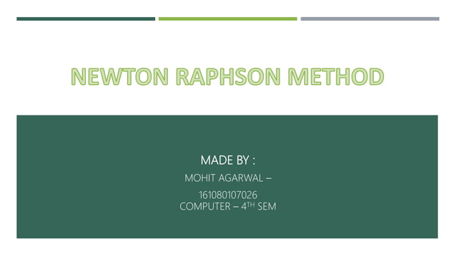 Newton raphson method | PPTX | Physics | Science