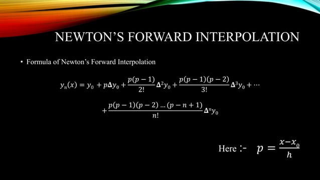 Newton’s Forward & backward interpolation | PPTX | Physics | Science
