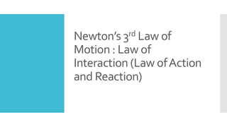 Newtons-Laws-of-Motion.pdf/hfnchunhdsyhh | PPT