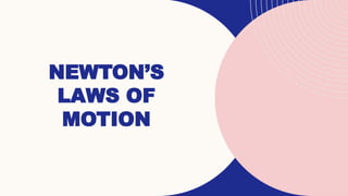 NEWTONS-LAWS-OF-MOTION PHYSICS GRADE 8 ppt | PPTX