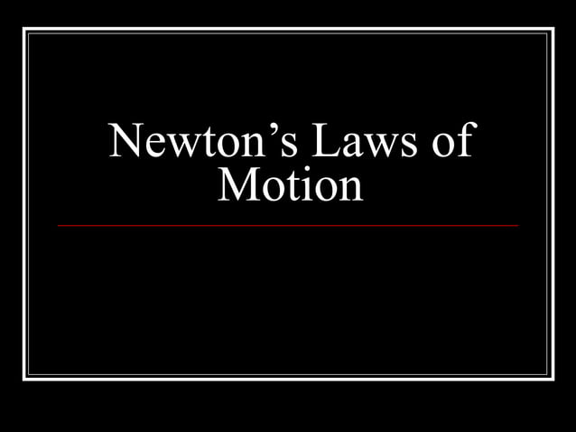Newton’s 1st law of motion | PPT | Physics | Science