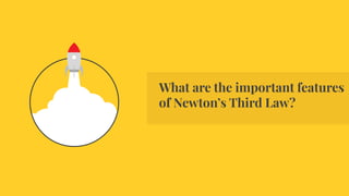 Newton's 3rd law of motion.pptx