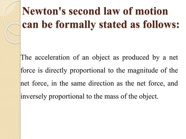 Newton's second law of motion | PPTX