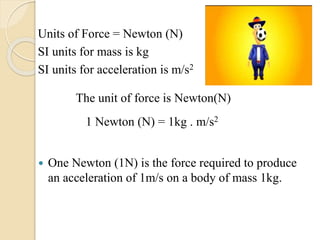Newton's second law of motion | PPTX