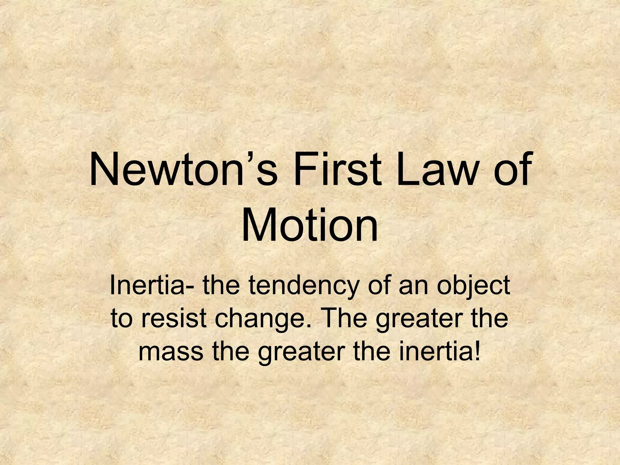 Newton's first law of motion | PPT