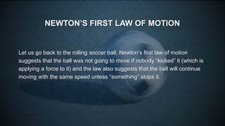 Newton's First Law of Motion.pptx