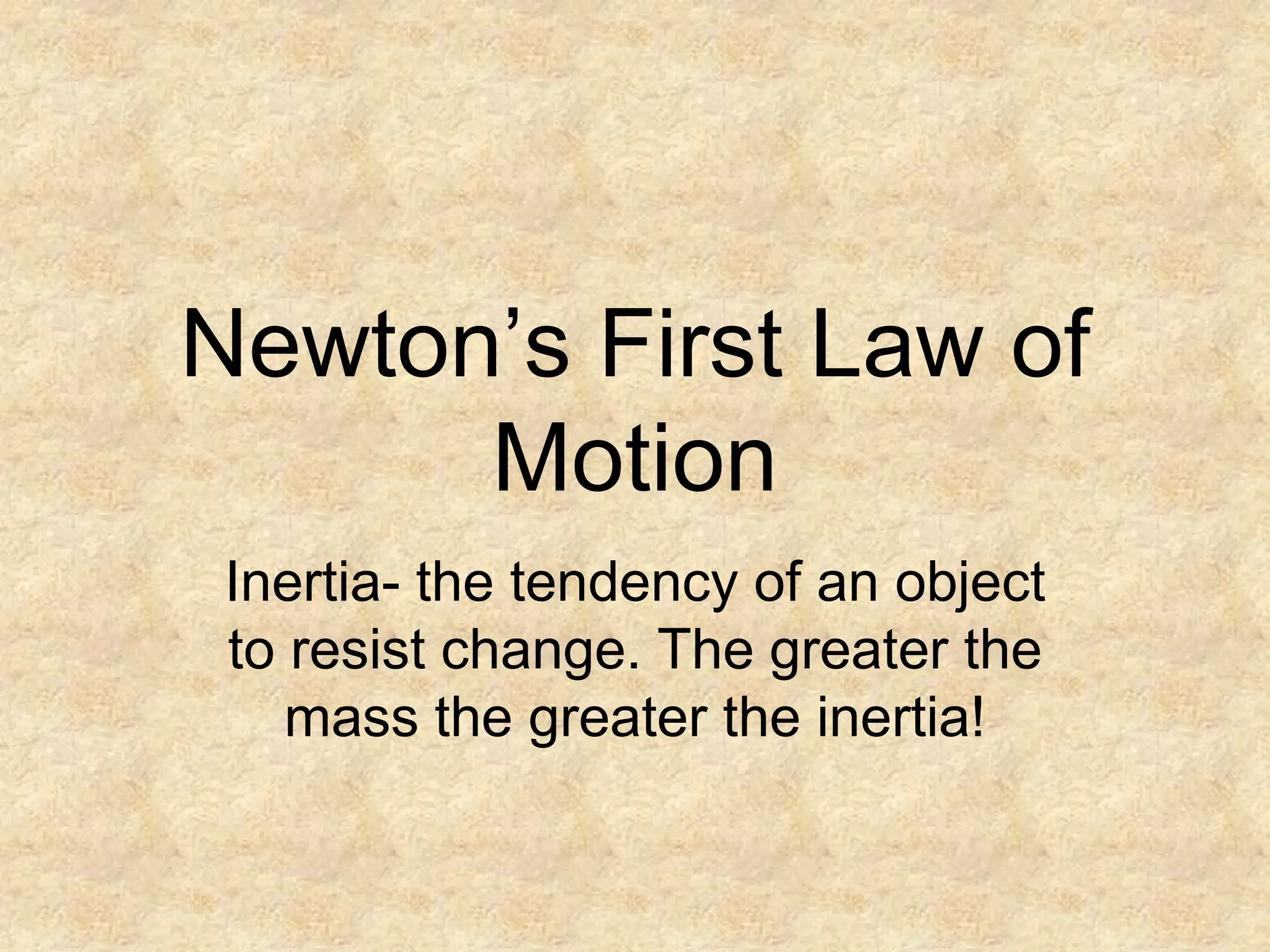 Newton’s First Law of Motion.ppt