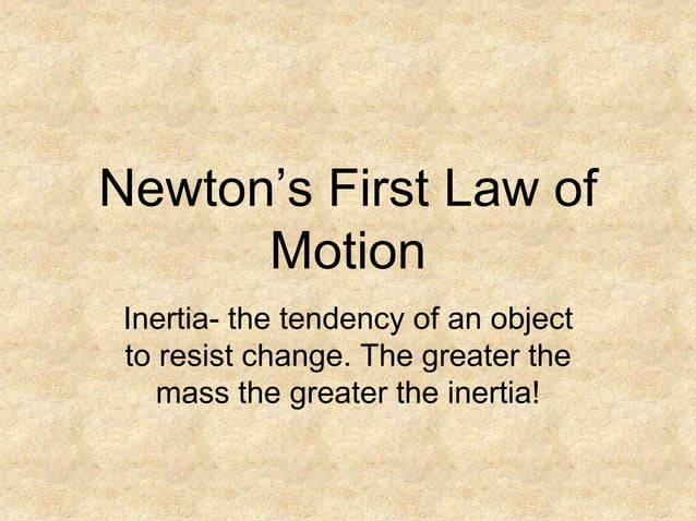 Newton’s First Law of Motion.ppt