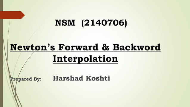 Newton's forward & backward interpolation | PPTX