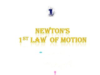 Newtons law | PPTX