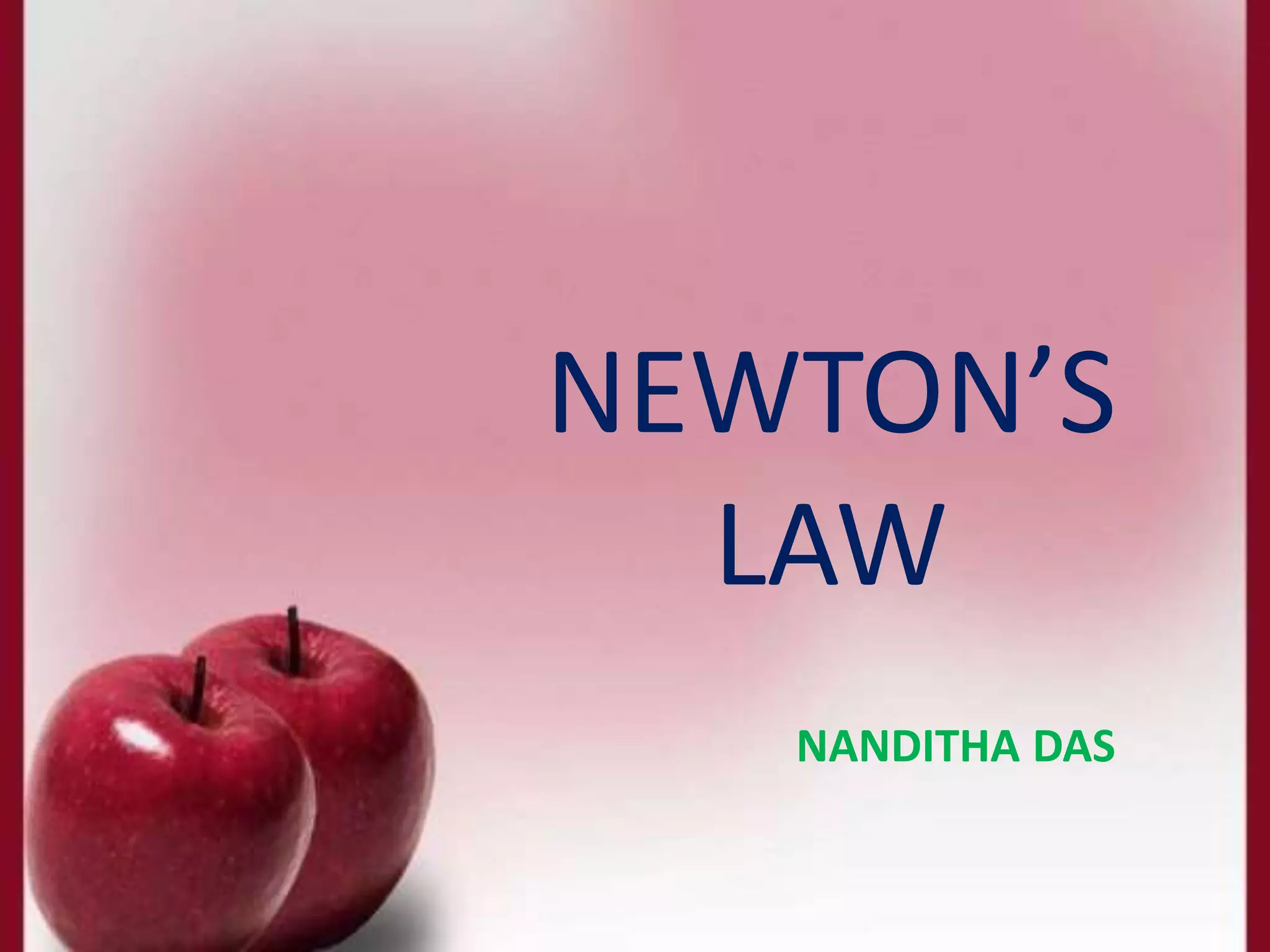 Newton's law | PPTX
