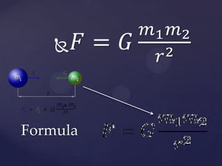 Newton’s law of gravitation | PPTX