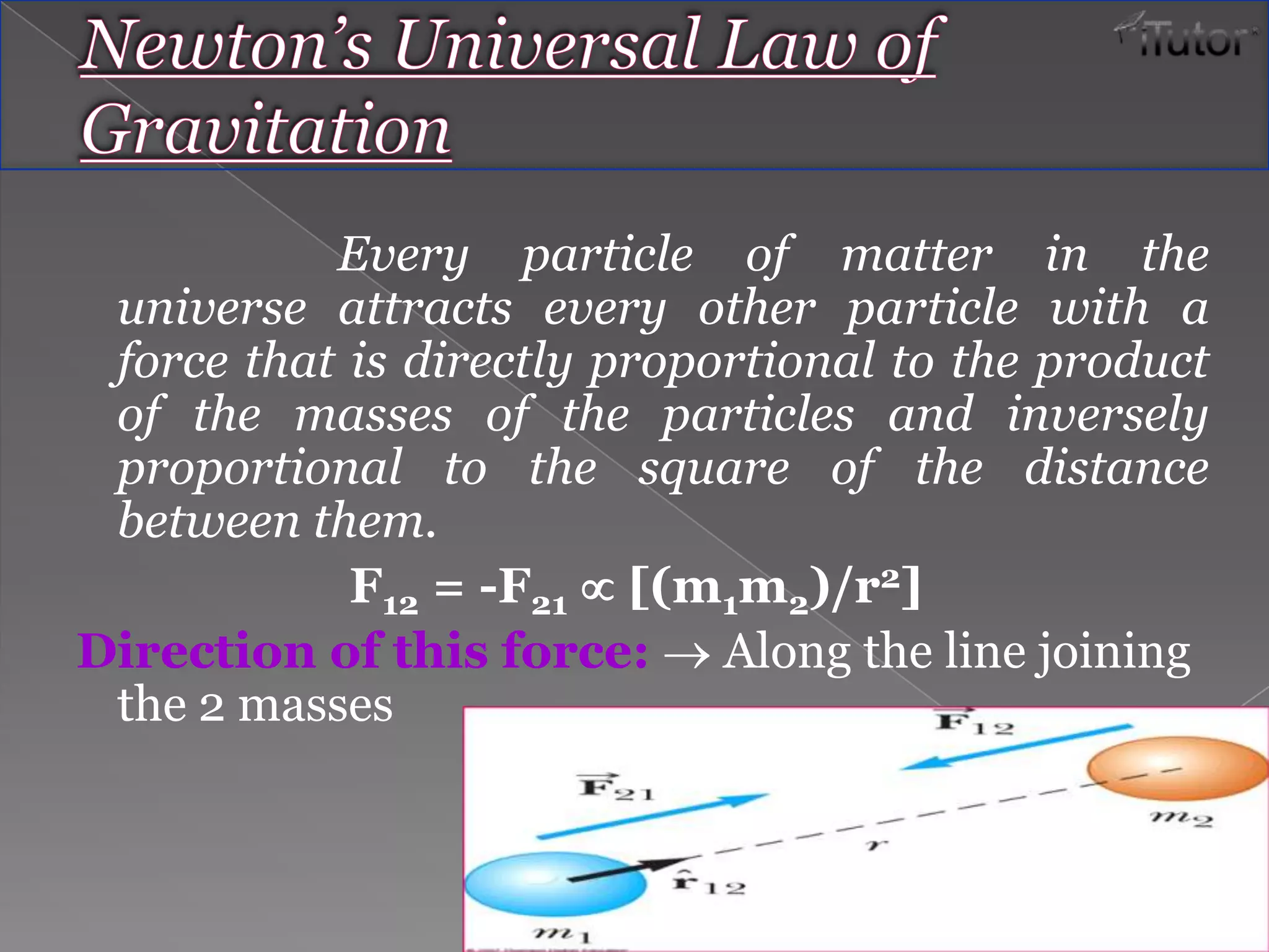 Newton's law of gravitation | PPTX