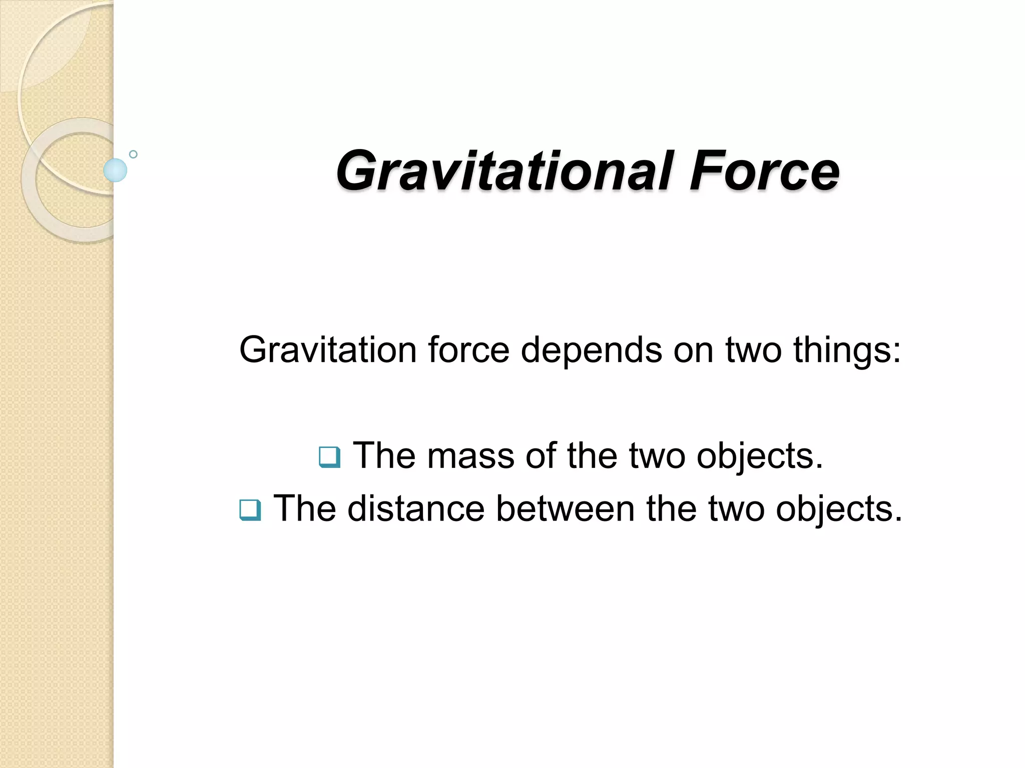 Newton's law of gravitation | PPTX