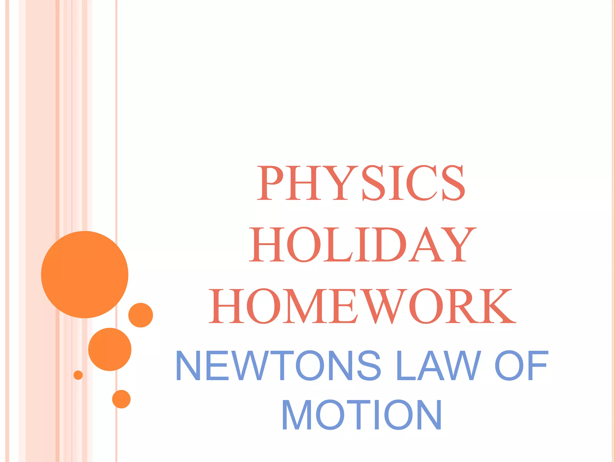 Newtons law of motion | PPT