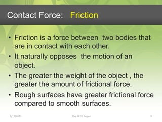 NEWTON’S LAW OF MOTION.pptx | Physics | Science