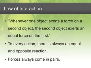 NEWTON’S LAW OF MOTION.pptx | Physics | Science