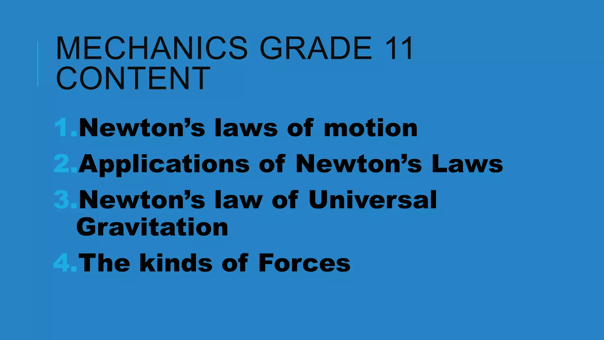 Newton’s laws and application of newton’s laws | PPTX
