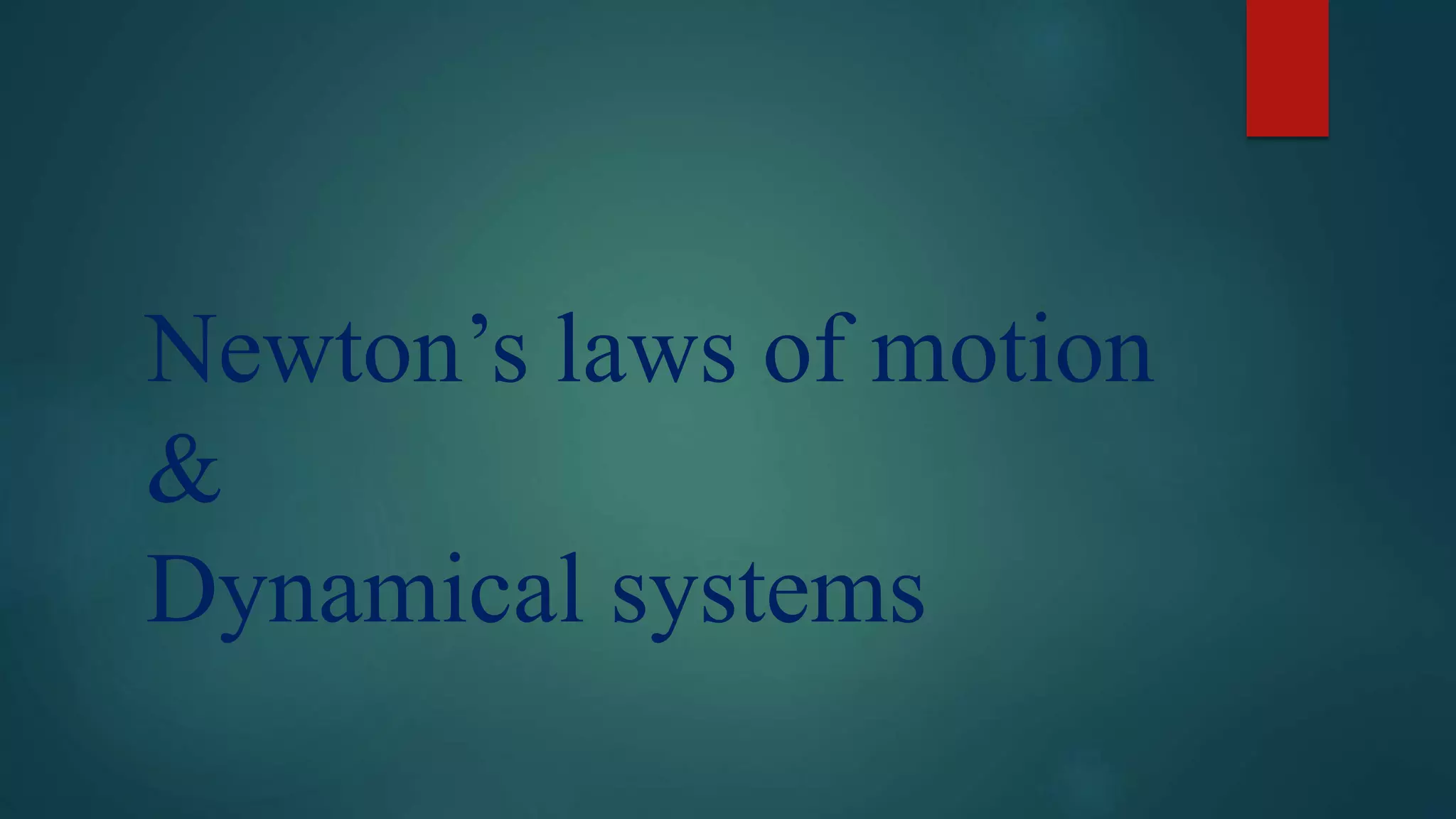 Newtons laws.pptx