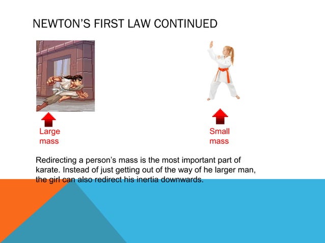 Newtons laws in karate nate | PPT | Physics | Science