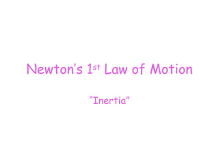 Newtons laws notes Jenny | PPT