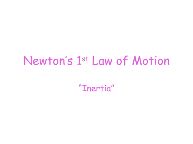 Newtons laws notes Jenny | PPT | Physics | Science