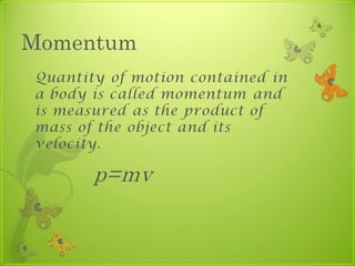 Newtons laws of motion | PPT