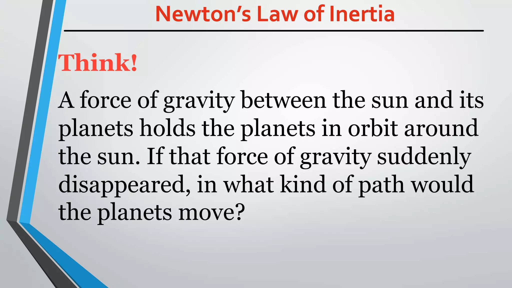 Newton’s laws of motion | PPTX