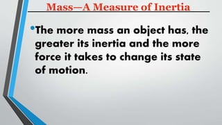 Newton’s laws of motion | PPTX