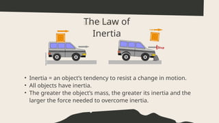 newton's laws of motion (Inertia, Acceleration, and Interaction) | PPTX