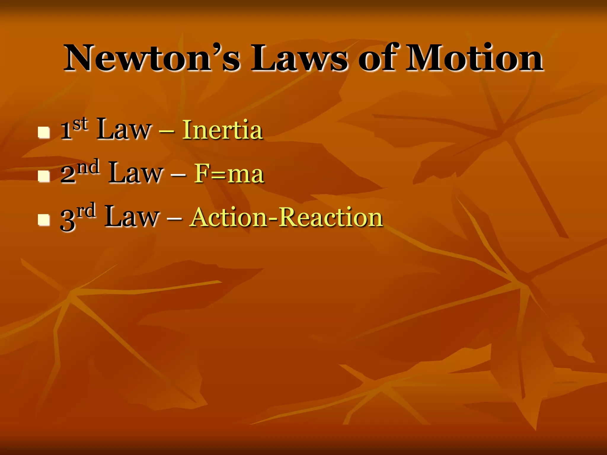 Newtons laws of_motion - 2nd law | PPT