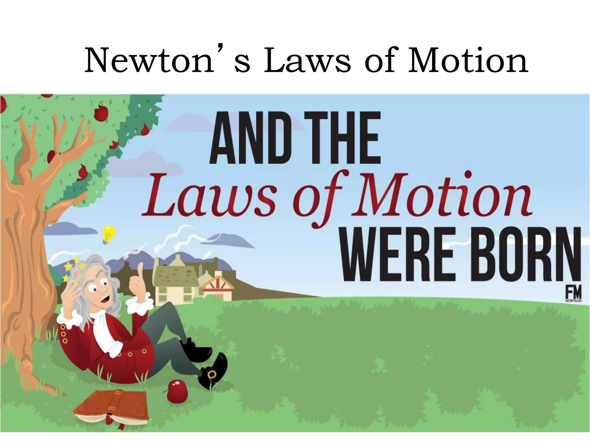 Newton's Laws of Motion finalppt 0914 (1).ppt