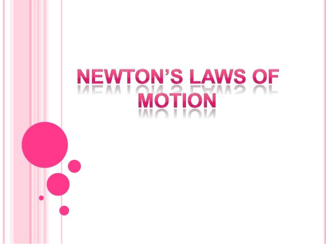 Newton’s laws of motion