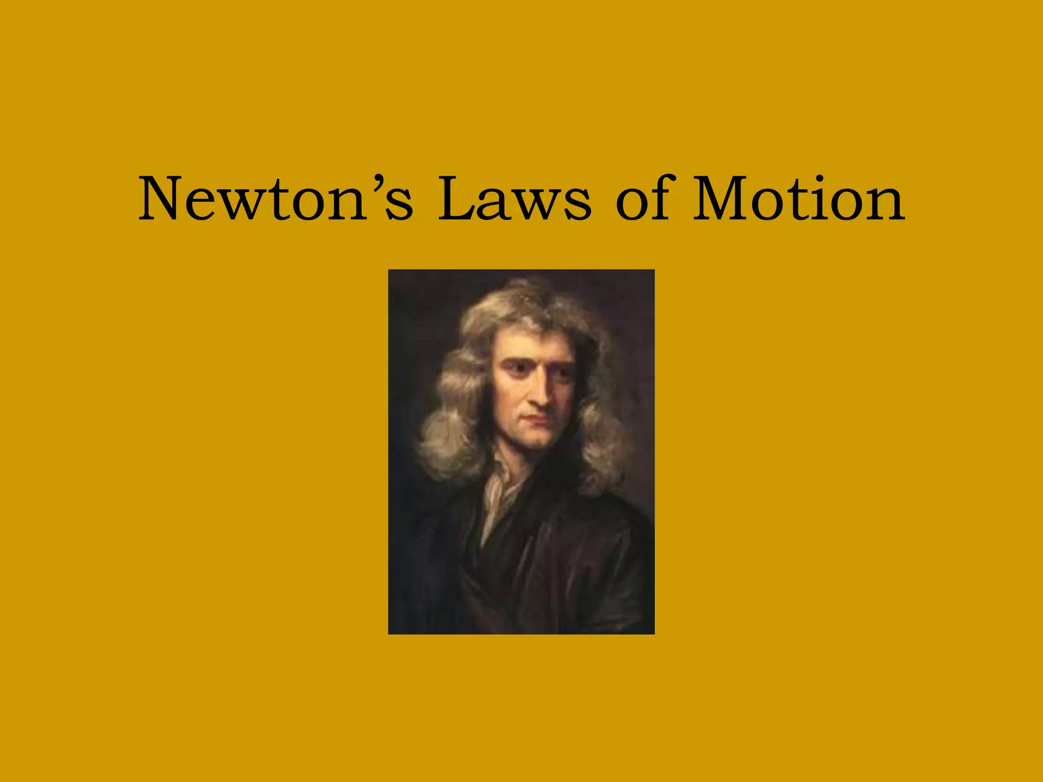 Newtons laws powerpoint new.ppt